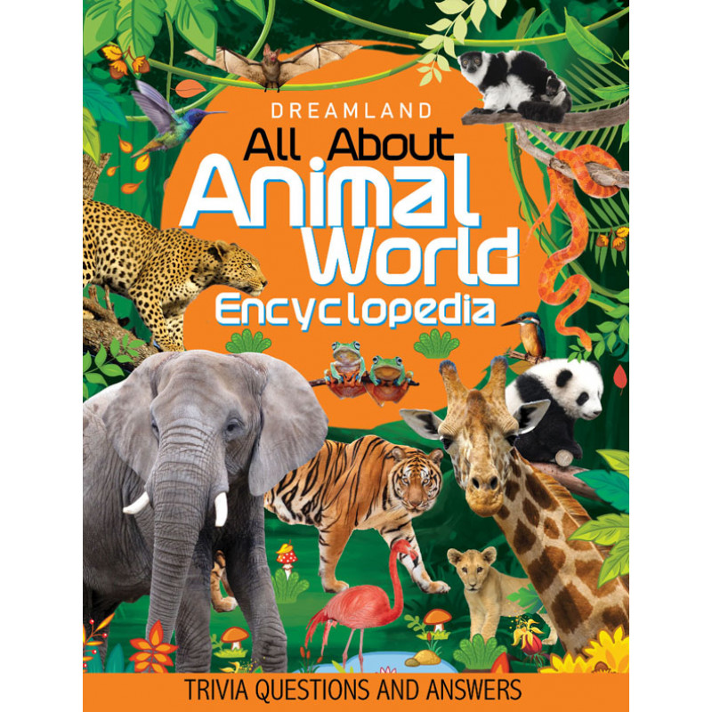 Animal World Children Encyclopedia for Age 5 to 15 Years All About ...